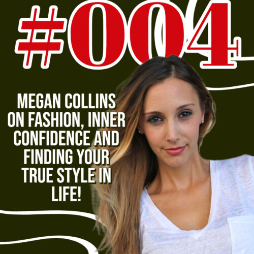 Megan Collins on fashion, inner confidence and finding your true style ...