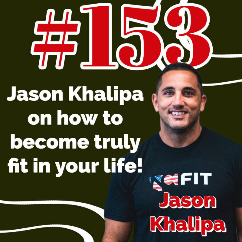Jason Khalipa on how to become truly fit in your life! - The Next Level ...