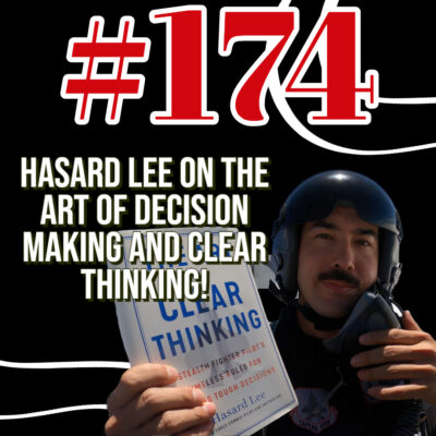Hasard Lee on the art of decision making and clear thinking! - The Next Level Guy Show